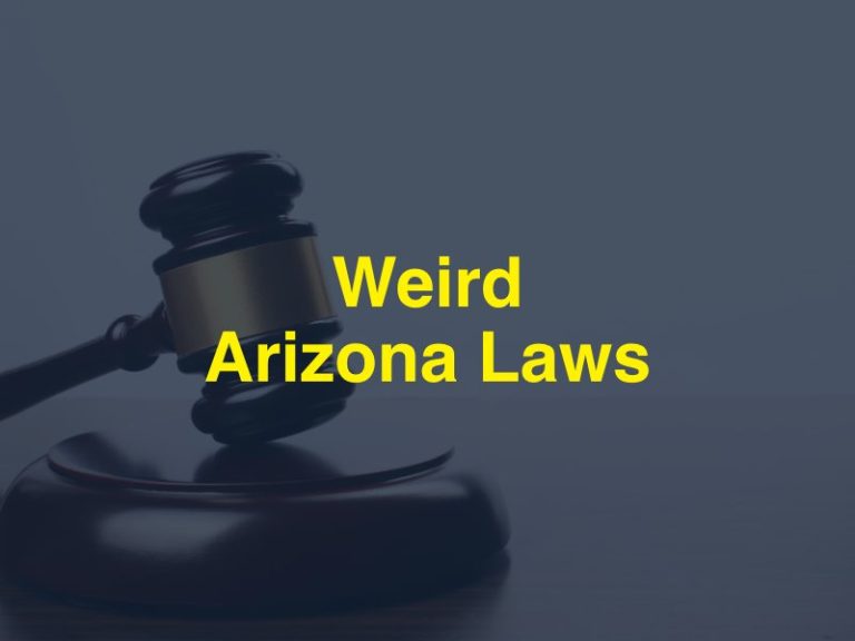 Weird Arizona Laws You Won't Believe Exist | Hastings & Hastings